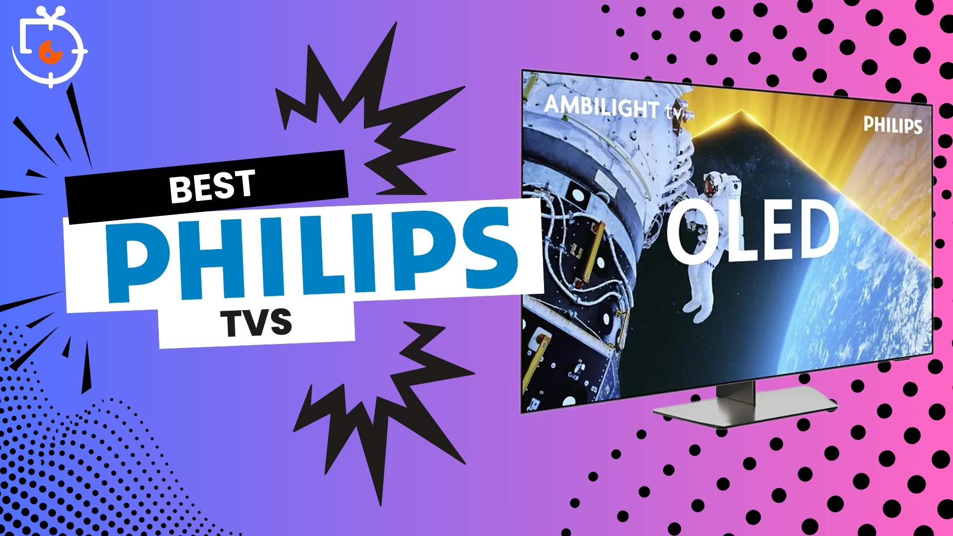 The best Philips TVs of 2024 – these models are worth buying before ...
