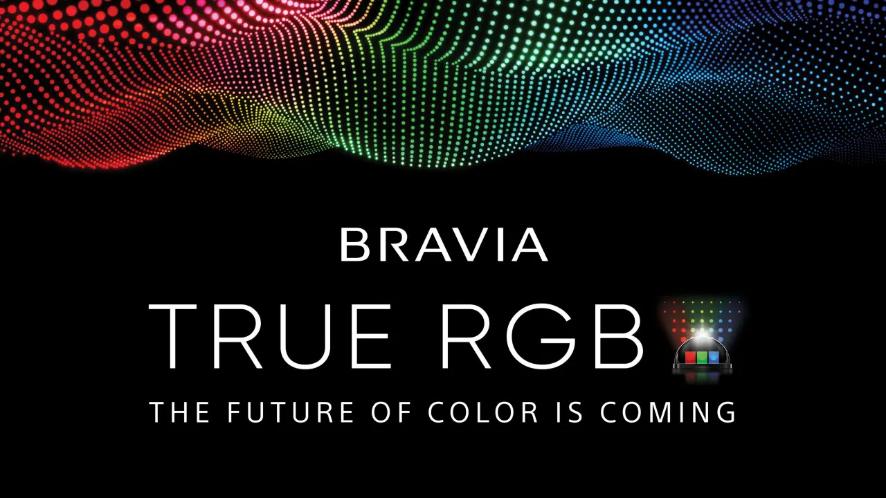 Sony True RGB presented! New models Bravia 9 II and Bravia 7 II!
